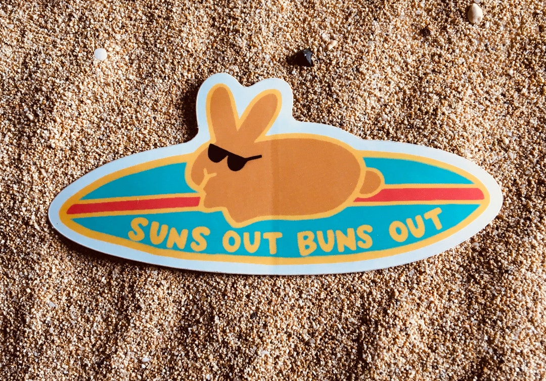 Suns Out Buns Out Bunny Sticker, Funny Rabbit Surfing Laptop Cute ...