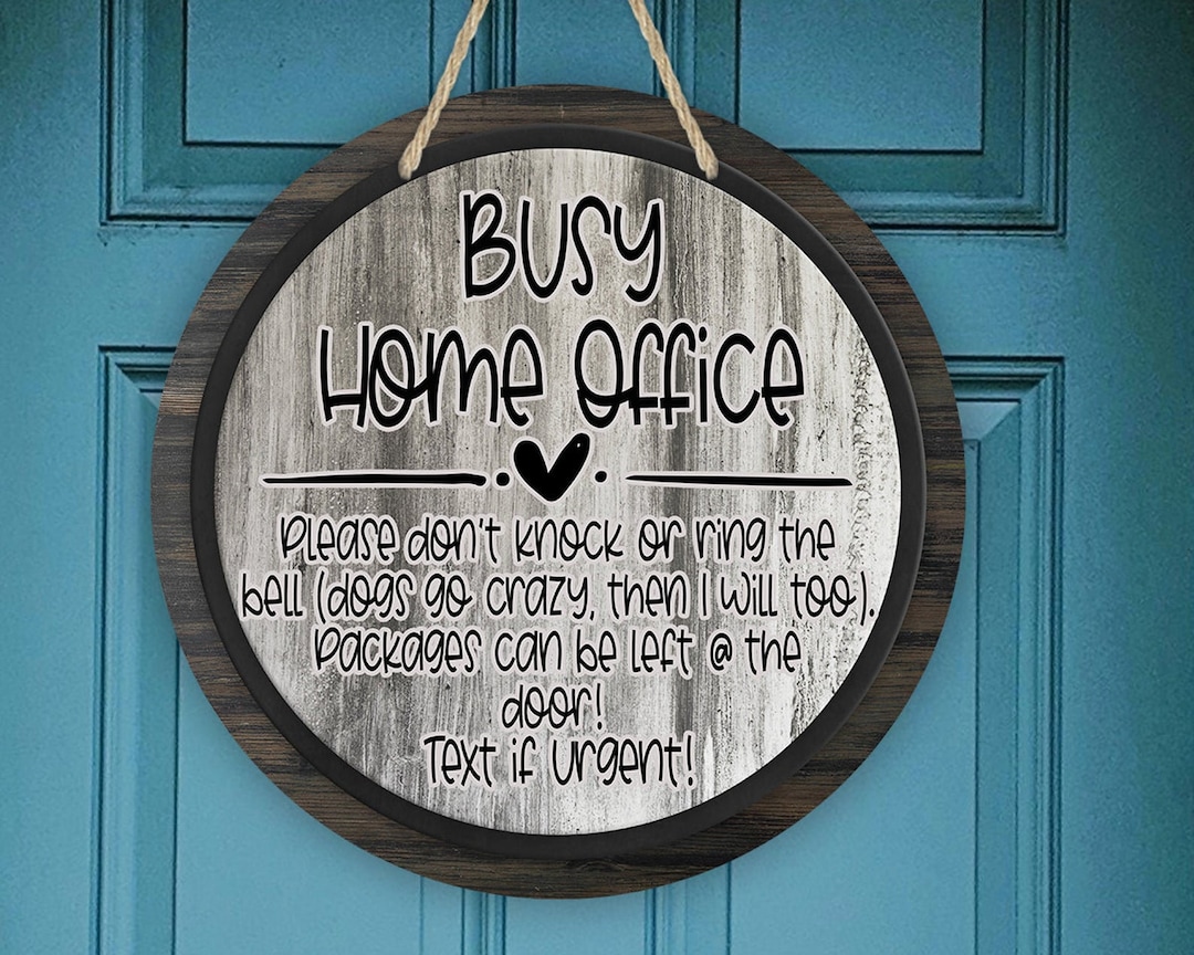 Round Door Hanger, Busy Home Office, Please Do Not Disturb, Door Decor ...