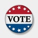 VOTE Election Button Red White Blue Pinback Button 1 2.25 or 3 Button ...