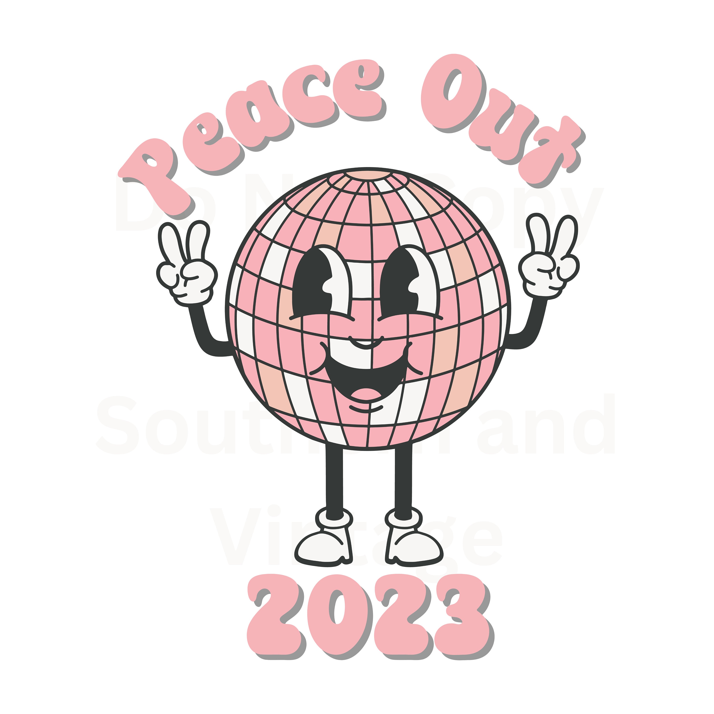 Peace Out 2023. Disco Ball Drop Png, Retro New Years 2024 Sublimation ...