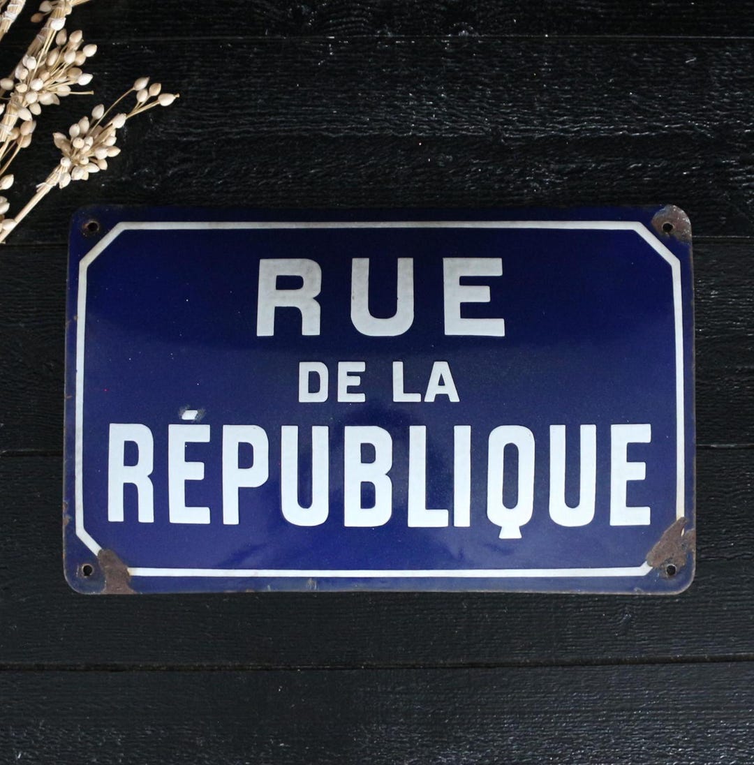 Rare Antique French Porcelain Enamel Street Sign "rue De La République ...