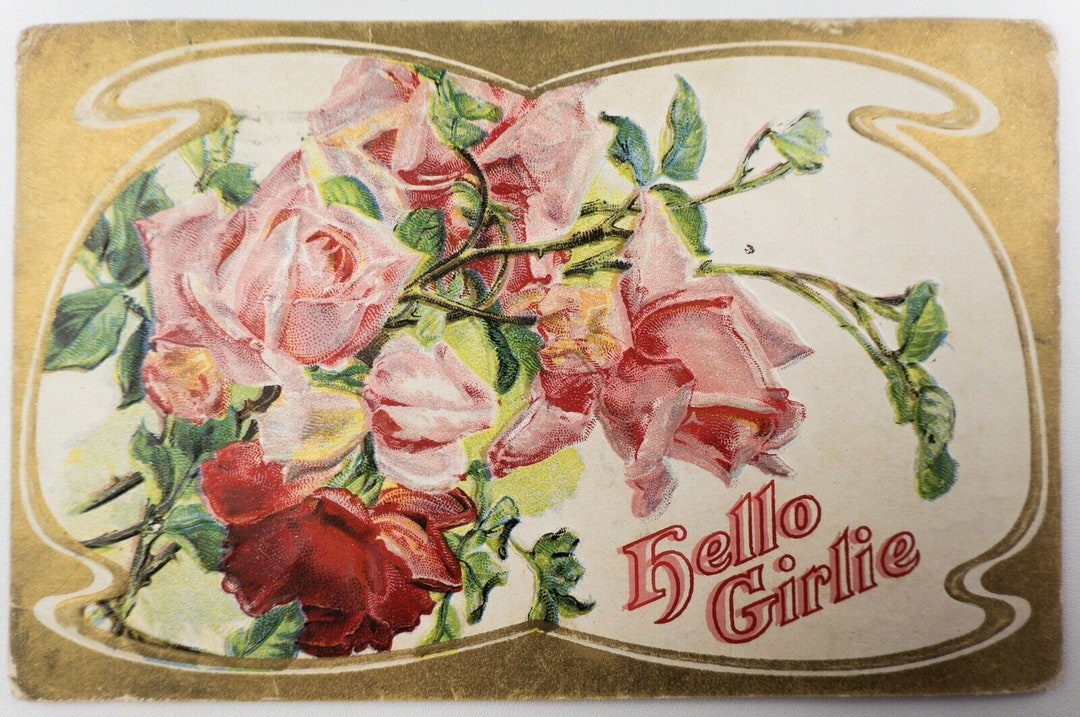 Antique Postcard Bpc 210 Pmk 1912 Hello Girlie Embossed Roses Edwardian ...