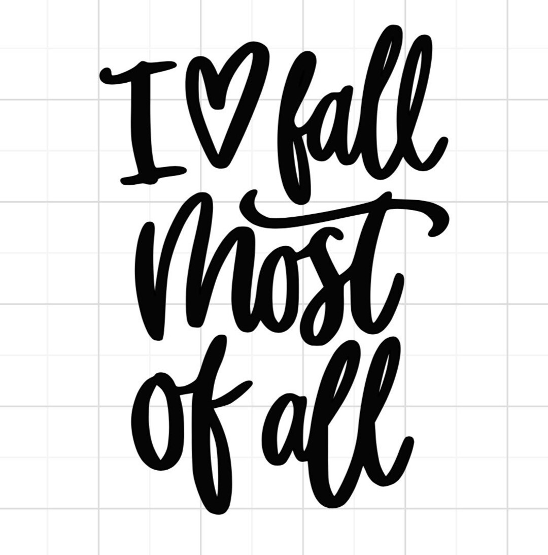 I Love Fall SVG Fall Most Of All SVG Etsy i-love-fall-svg-fall-most-of-all-svg-etsy