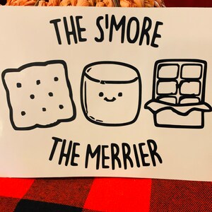 S'mores Sign - S'mores Decal - the S'more the Merrier - Etsy