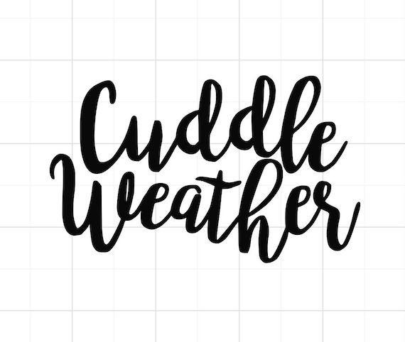 Cute Cuddle Weather