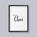But First Chai - Indian Kitchen Print, Indian Tea Gift, Chai Print ...