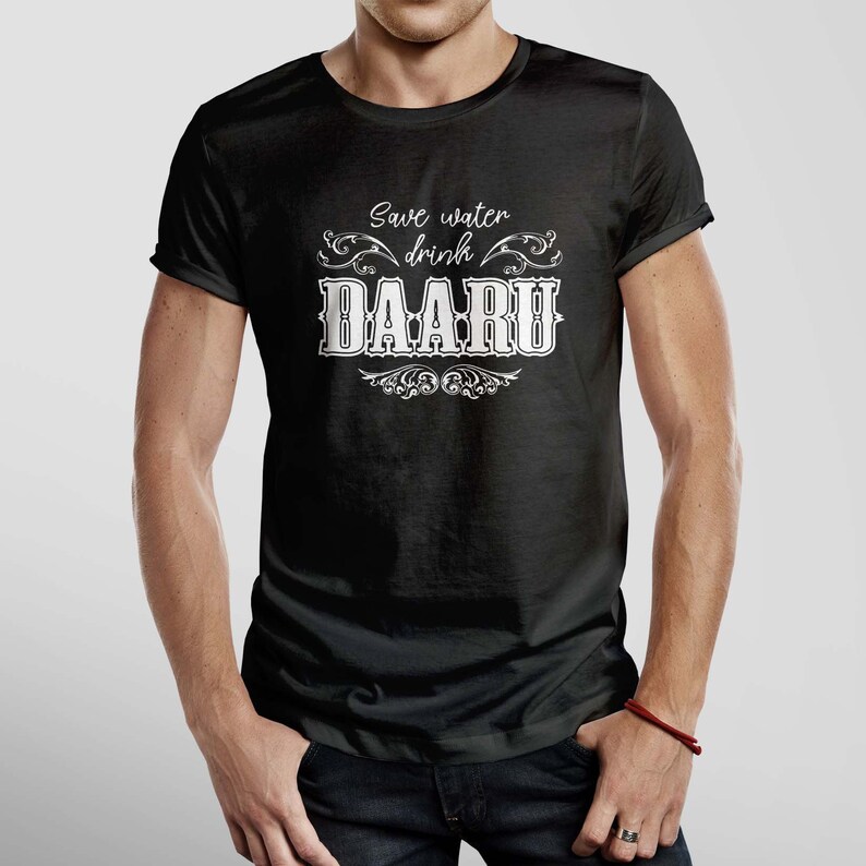Save Water Drink Daaru Black T-shirt Desi Style Indian - Etsy UK
