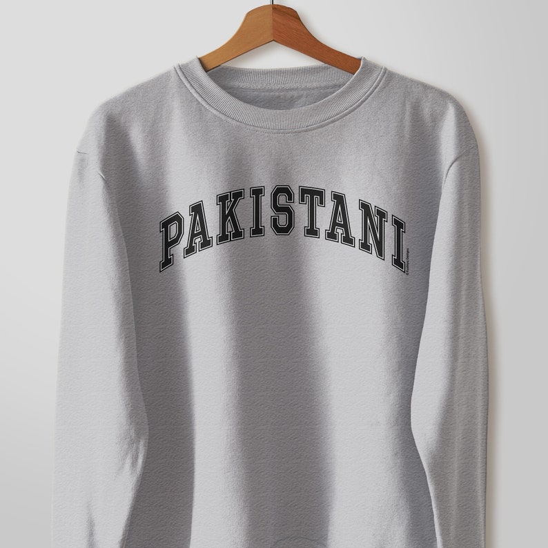 Pakistani Slogan College Style Sweatshirt - South Asian Sweater ...