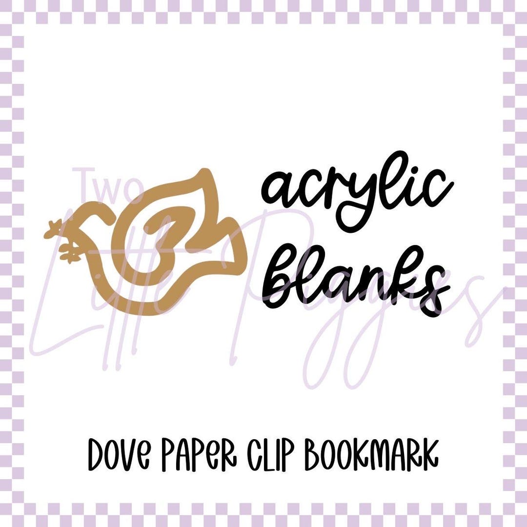 Acrylic Blank - Dove Paper Clip Bookmark (3pc) - Etsy