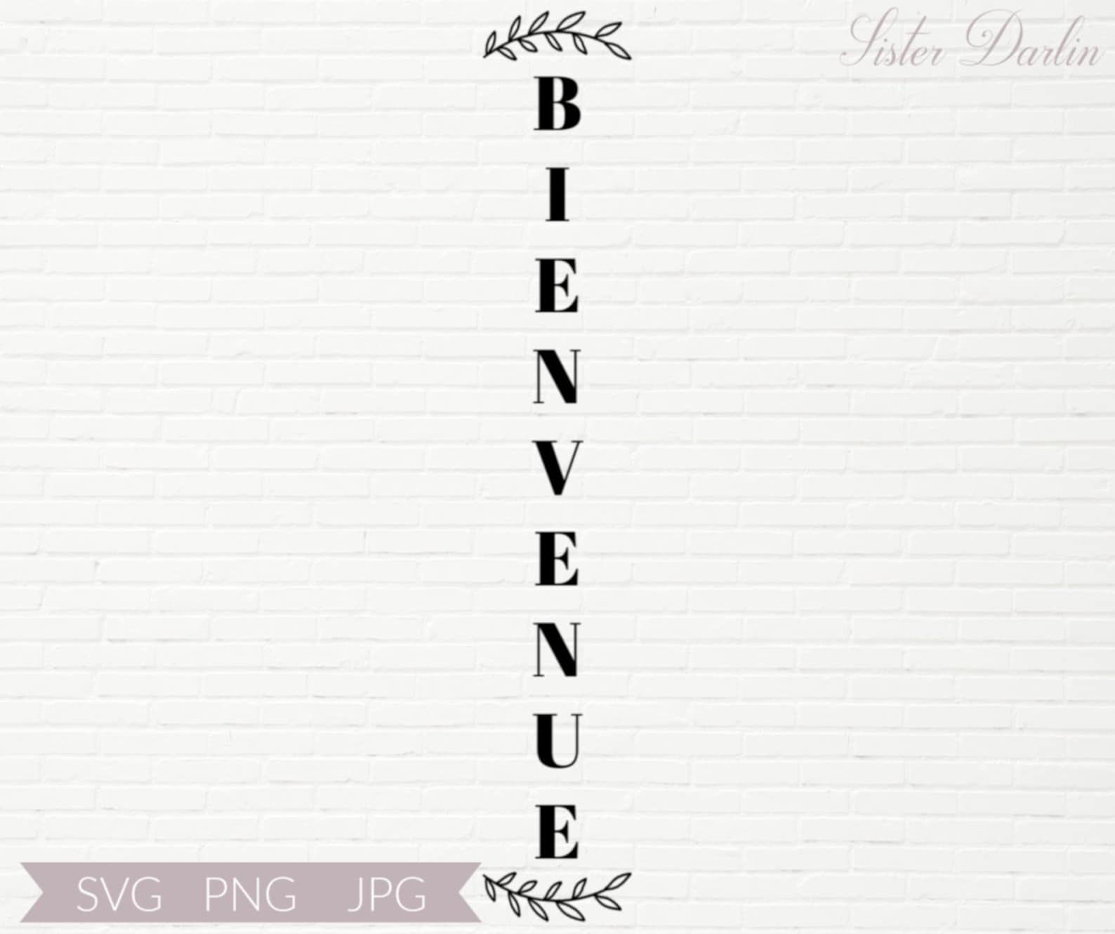 Bienvenue Sign SVG | Vertical Bienvenue Sign for Porch | Porch Welcome ...