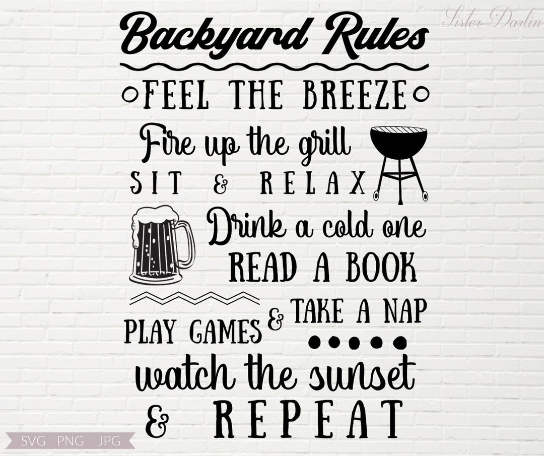 Backyard Rules SVG | Porch Sign SVG | Patio Rules Deck Rules SVG ...