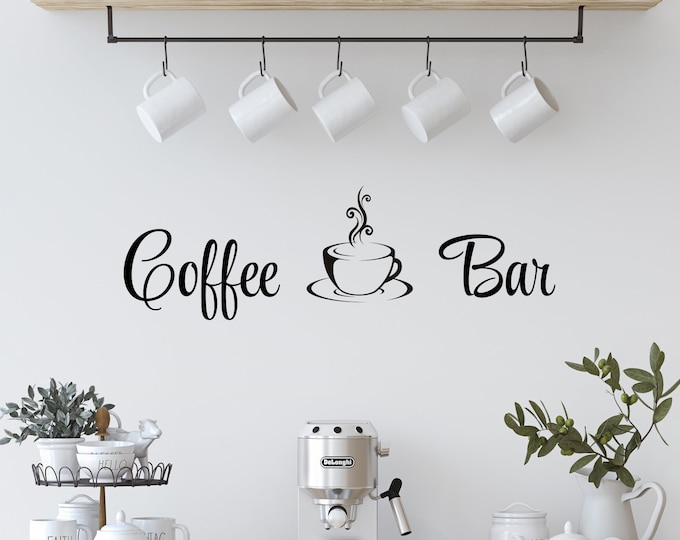 Coffee Bar Decal With Coffee Cup / Coffee With Cup / Coffee Stickers ...