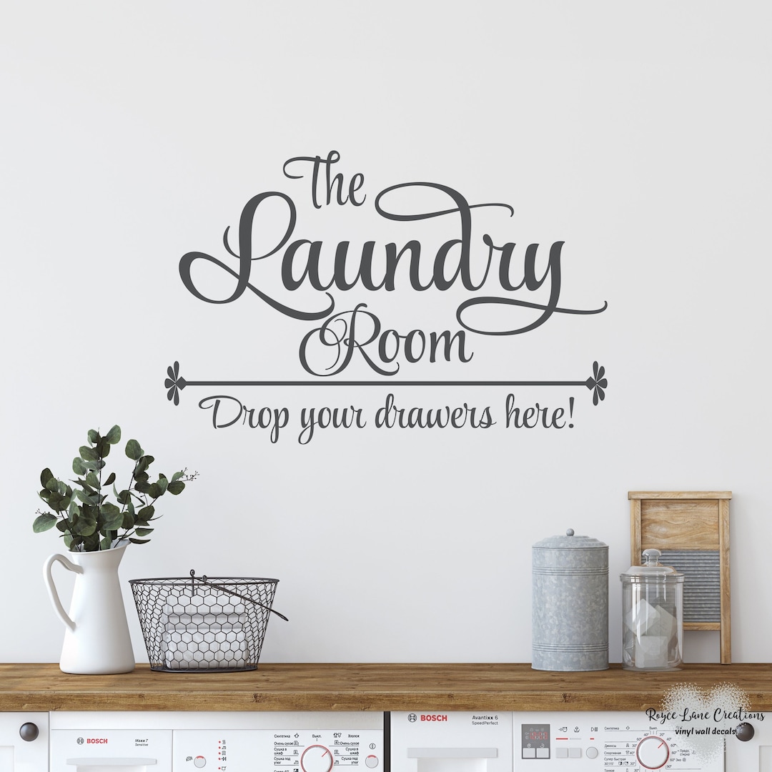 Laundry Room Mural- the Laundry Room Drop Your Drawers Here- Laundry ...