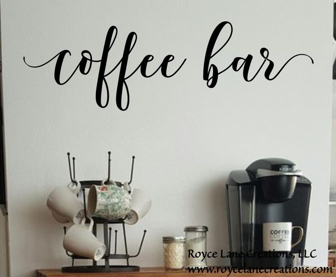 Coffee Bar Decal/ Coffee Bar Decor/ Coffee Bar Wall Decor/coffee Bar ...