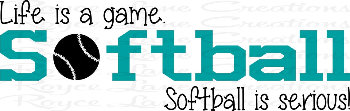 Softball Decal life is a Game Softball is Serious Softball | Etsy