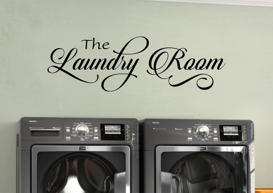 Laundry Room Decal, the Laundry Room, Laundry Room Sign, Laundry Room ...