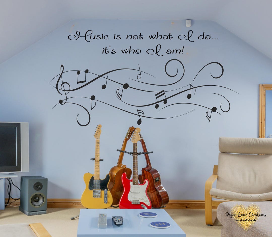 Musical Note Decal - Music Wall Decal - Music is Not What I Do...it's ...