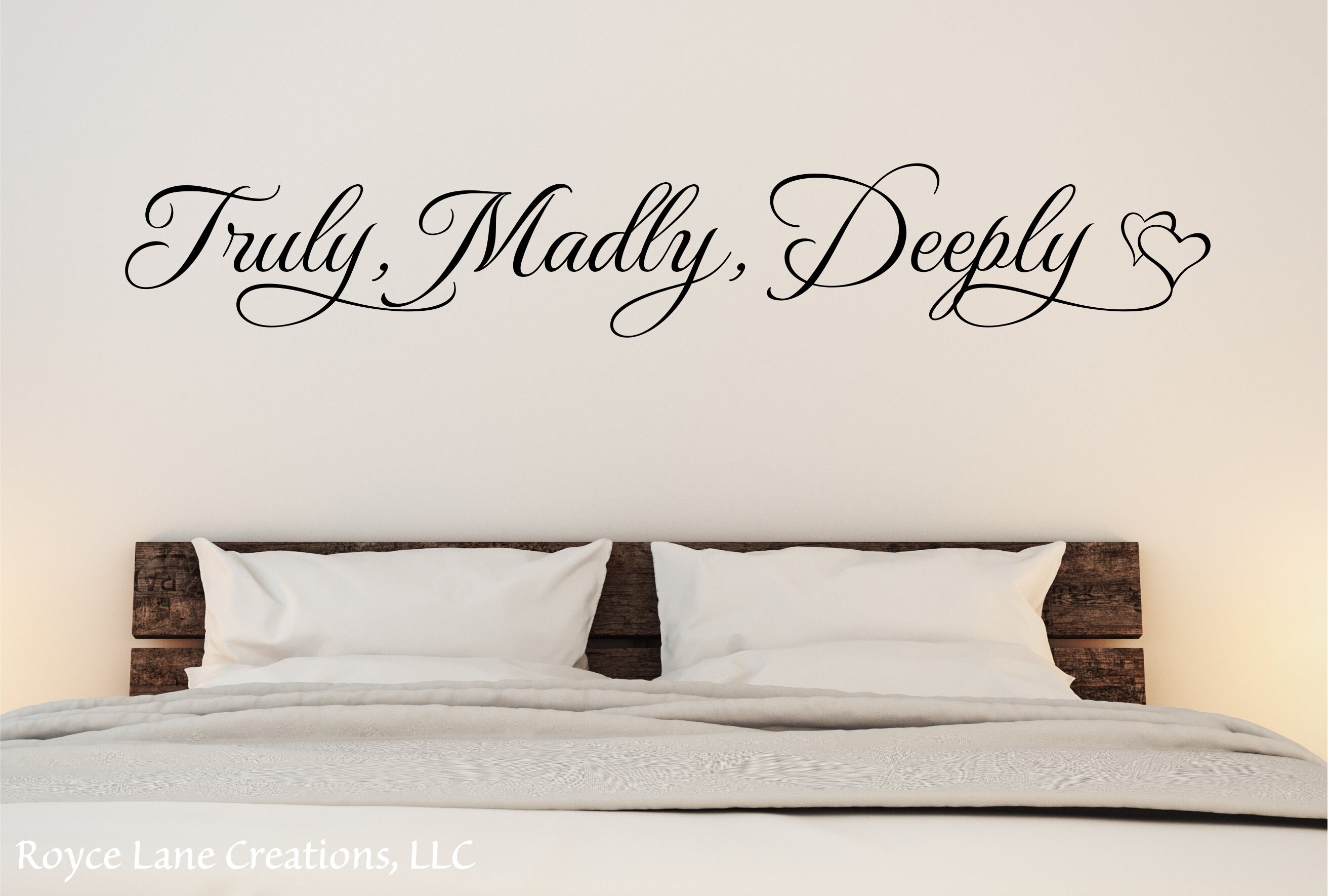 Truly Madly Deeply Bedroom Wall Decal Wall Decal Romantic - Etsy