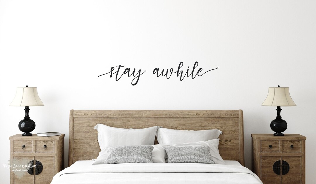 Stay Awhile Decal, Guest Bedroom Wall Decal, Stay Awhile Vinyl Decal ...
