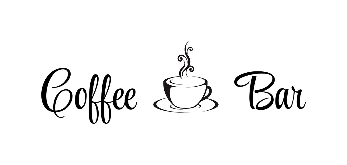 Coffee Bar Decal With Coffee Cup / Coffee With Cup / Coffee - Etsy