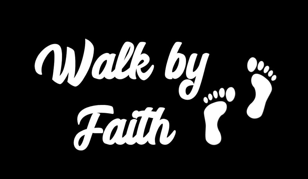Christian Walk by Faith Car Decal, Sticker, - Etsy
