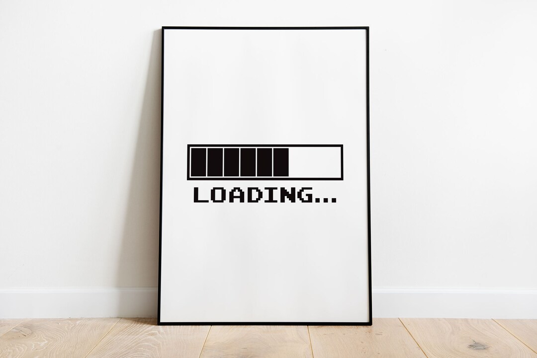 Printable - Loading Progress Bar - Gaming Print - Gamer Gifts - Video ...