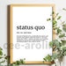 Printable Definition Quote Status Quo Print Wall Art Digital File ...