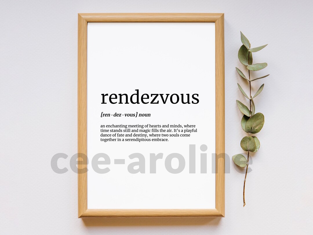 Printable Definition Quote Rendezvous Print Wall Art Digital File ...