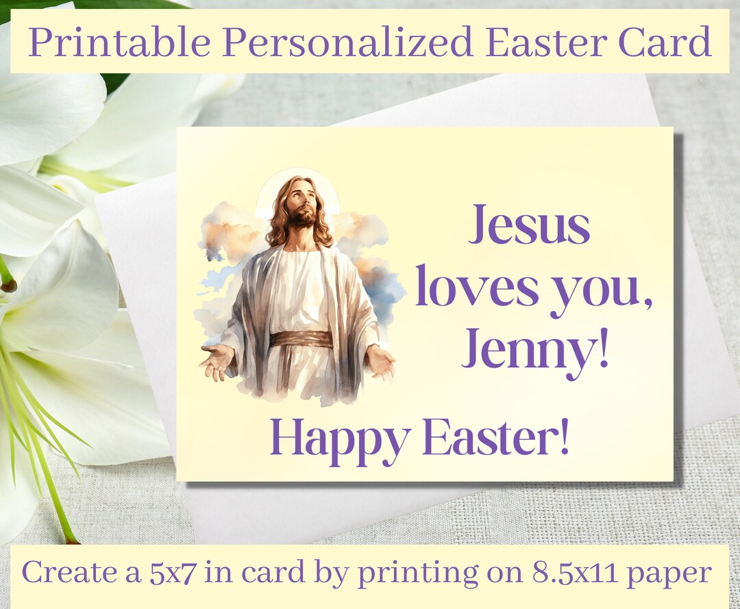 Personalized Easter Card-jesus Loves You-for Child, Adult-printable ...