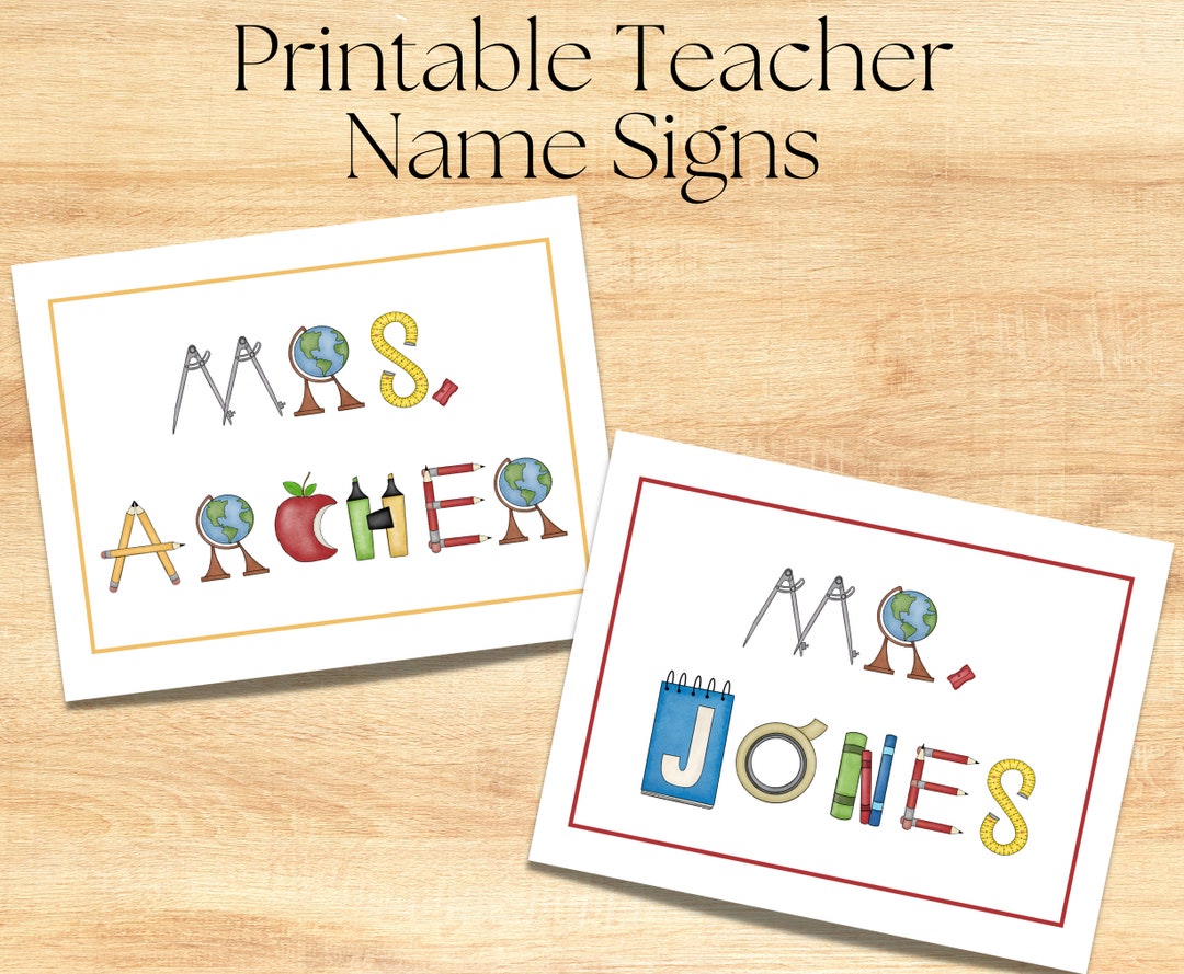 Teacher Name Sign-printable-school Supply-classroom Decor-gift - Etsy