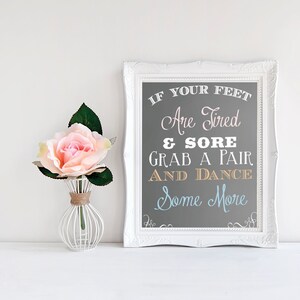 Shoe Flip Flop Slipper Sign If You Feet Are Tired and Sore Grab a Pair ...