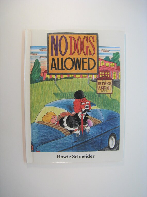 No Dogs Allowed Book