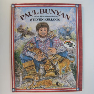 PAUL BUNYAN Steven Kellogg (reading Rainbow Book) COLLECTIBLE New 1984 ...