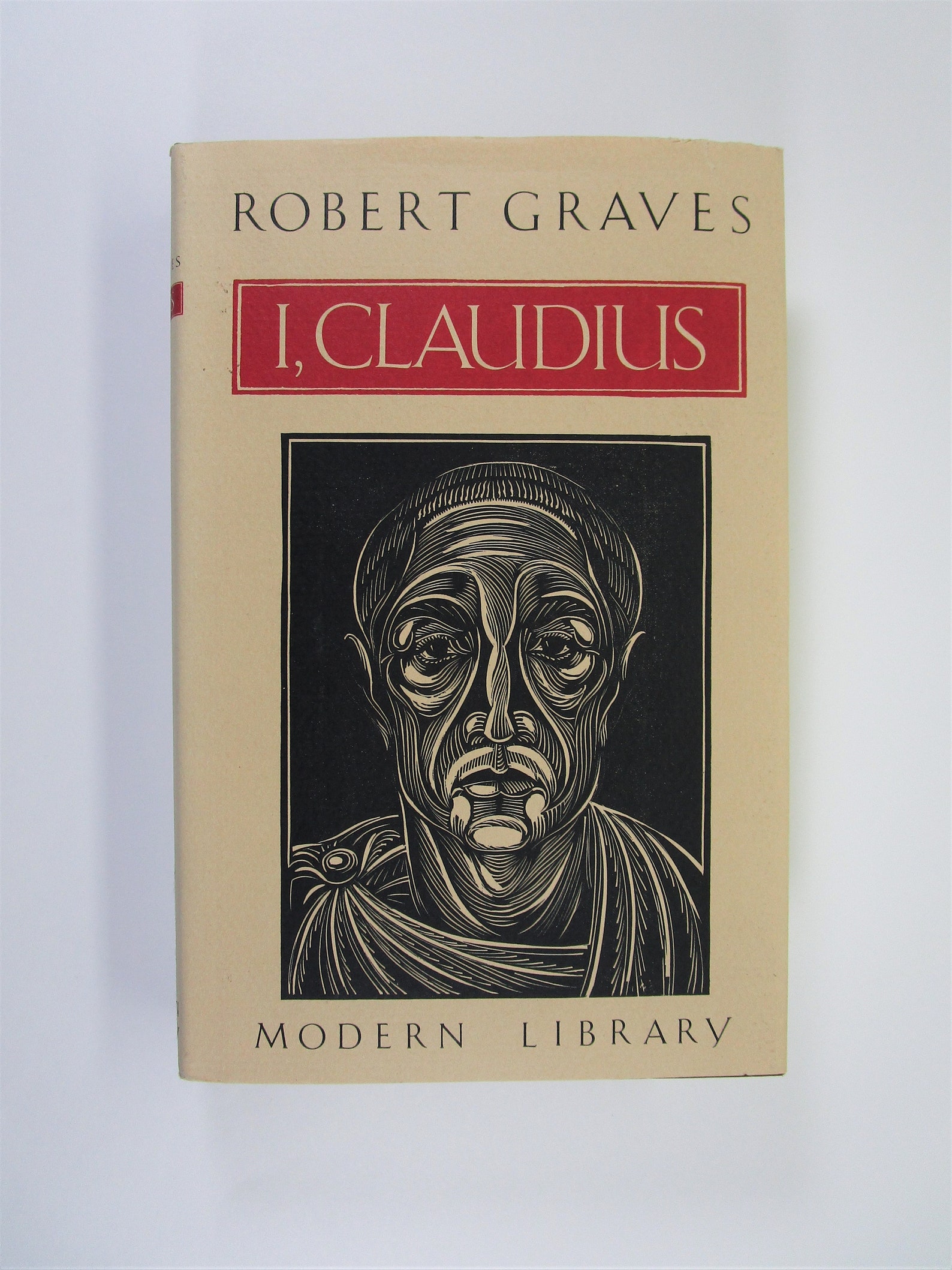I, CLAUDIUS, Robert Graves, Modern Library 1943/1982 1st Edition ...