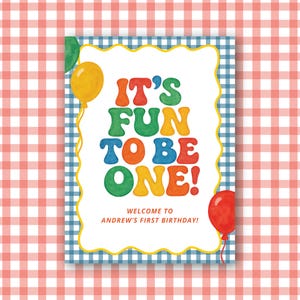 Fun to Be One Birthday Editable Welcome Sign Template | First Birthday ...