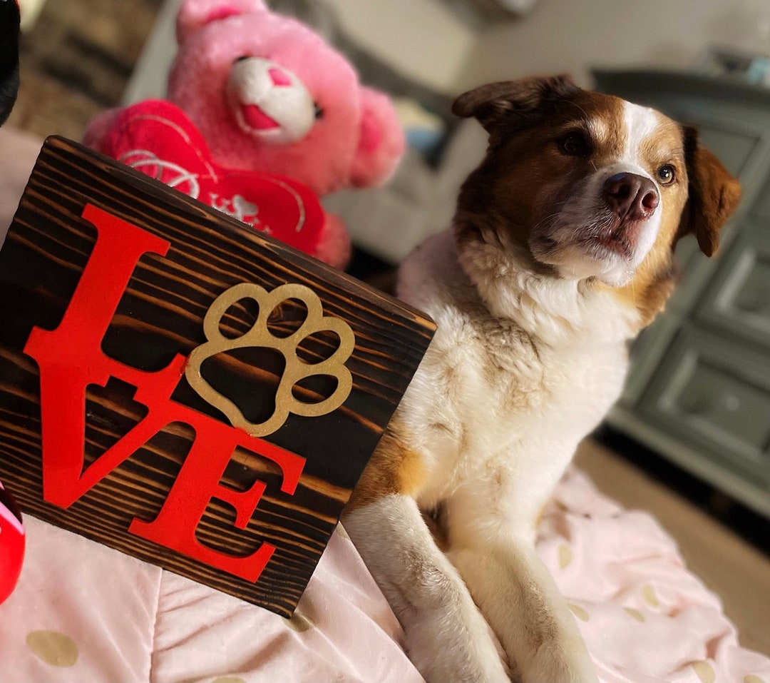 8 LOVE Sign With Pup Paw - Etsy