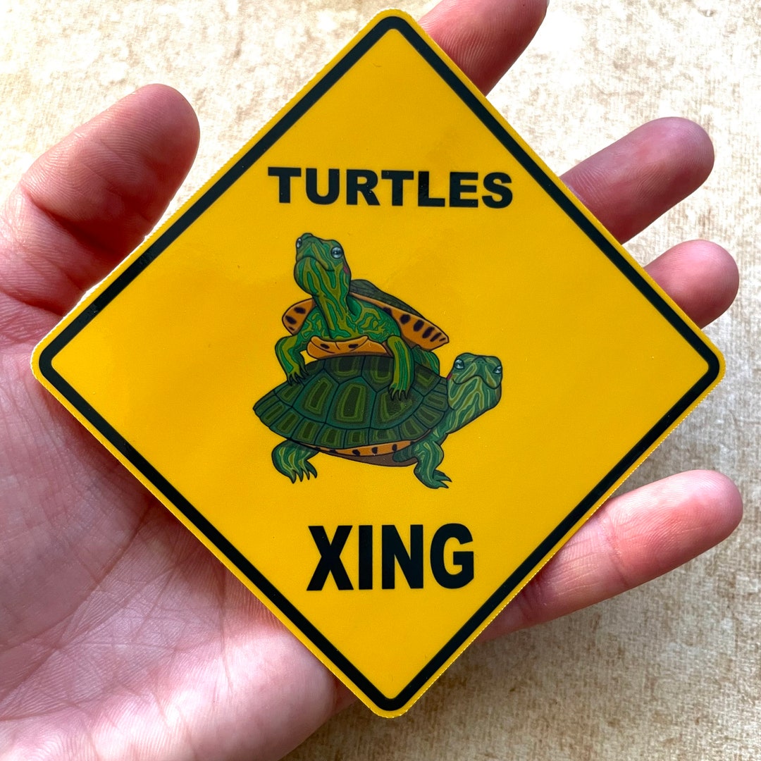 Turtles Crossing ( XING ) Sign - Vinyl Waterproof Sticker / Decal ...