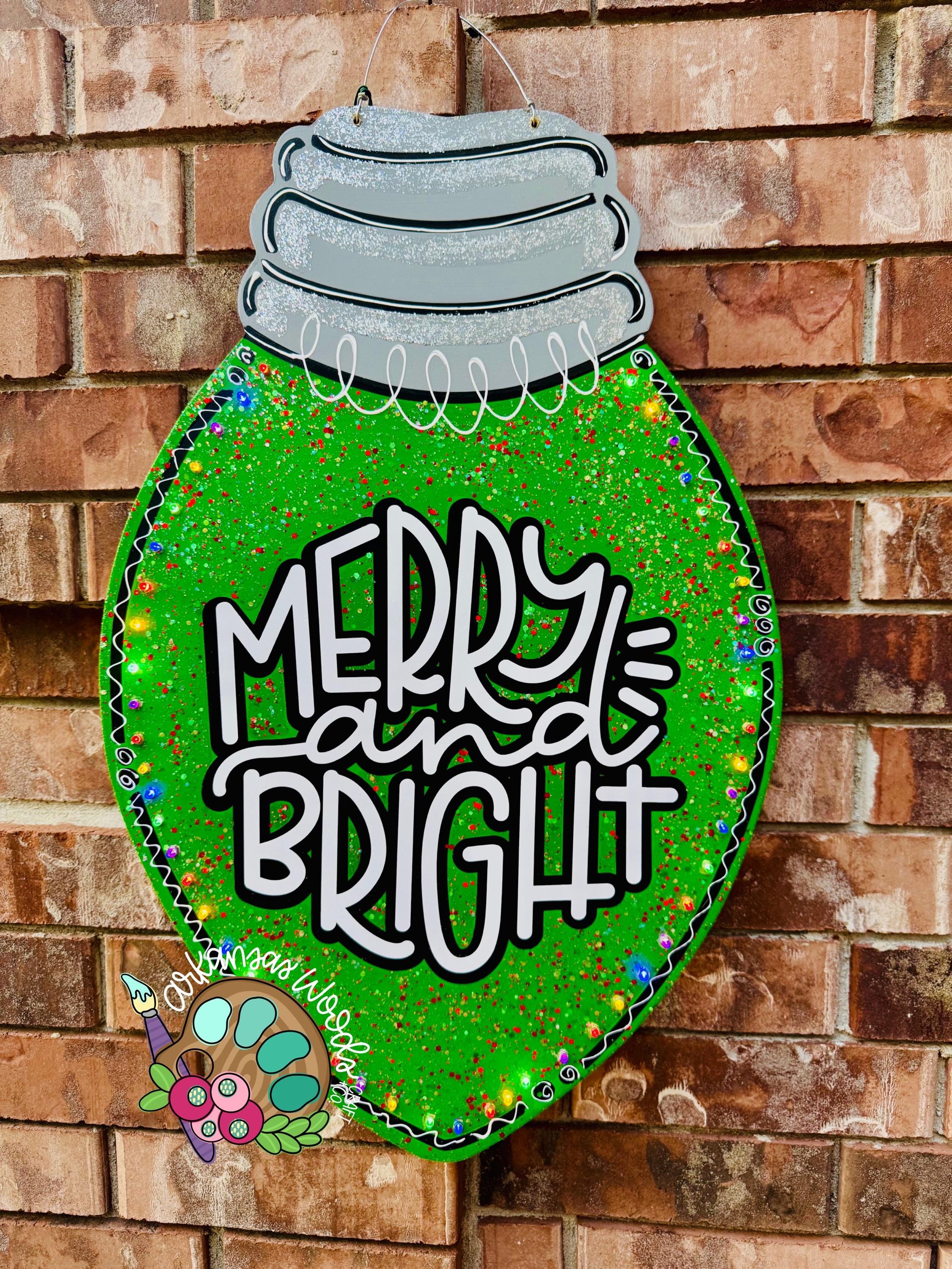 Light up Christmas Bulb Door Hanger: Glittery Merry & Bright Porch ...