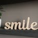 Wooden Rustic 'smile' Sign Positive Wood Word Smile UNPAINTED, Plain ...