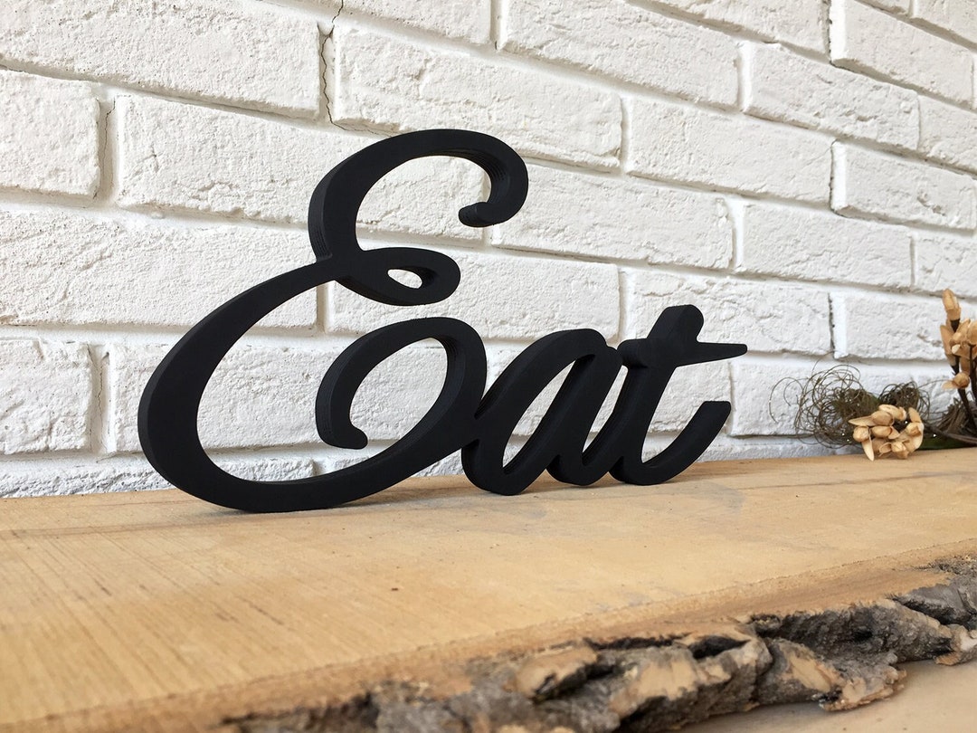 Script Eat Sign Housewarming Gift Kitchen Art, Bar & Dinner Club , Eat ...