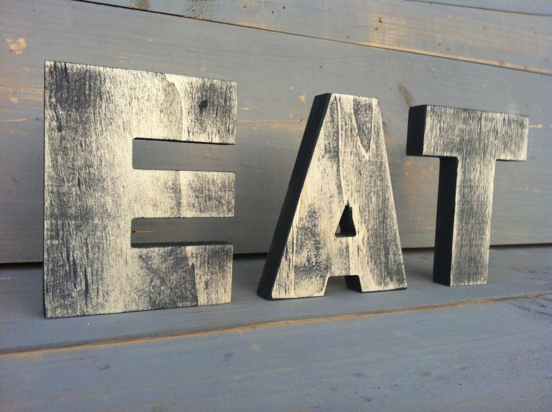 Eat Sign Tea Sign Kitchen Sign Wood Sign 3 Wood Letters 2 - Etsy