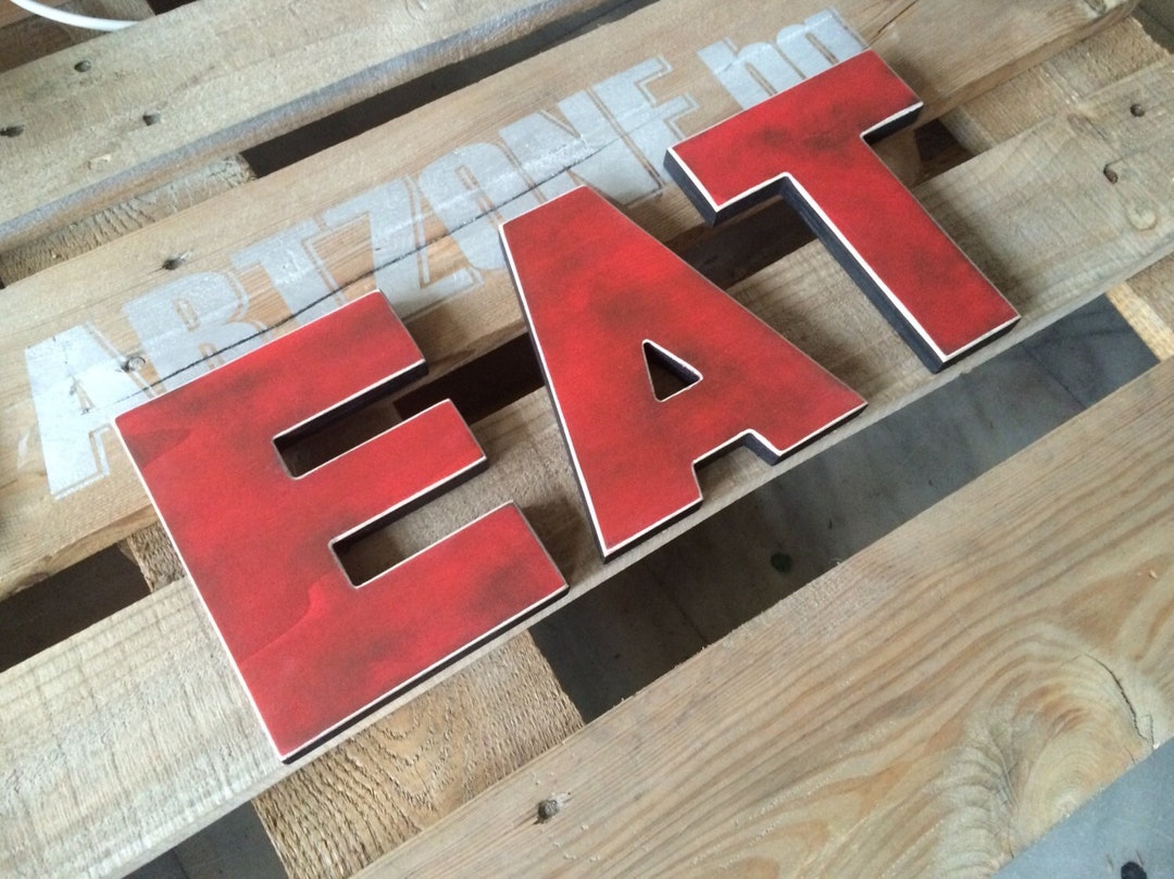 Eat Sign- Tea Sign, Kitchen Sign, Wood Sign 3 Wood Letters 2 Words ...