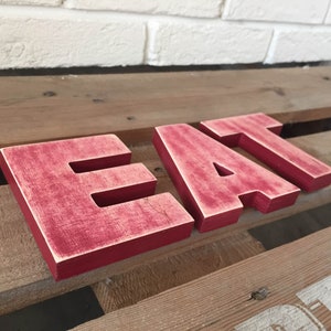 Eat Sign- Tea Sign, Kitchen Sign, Wood Sign 3 Wood Letters 2 Words ...