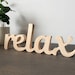 Relax Wooden Sign Rustic Unpainted Script Letters Home Bedroom Decor ...