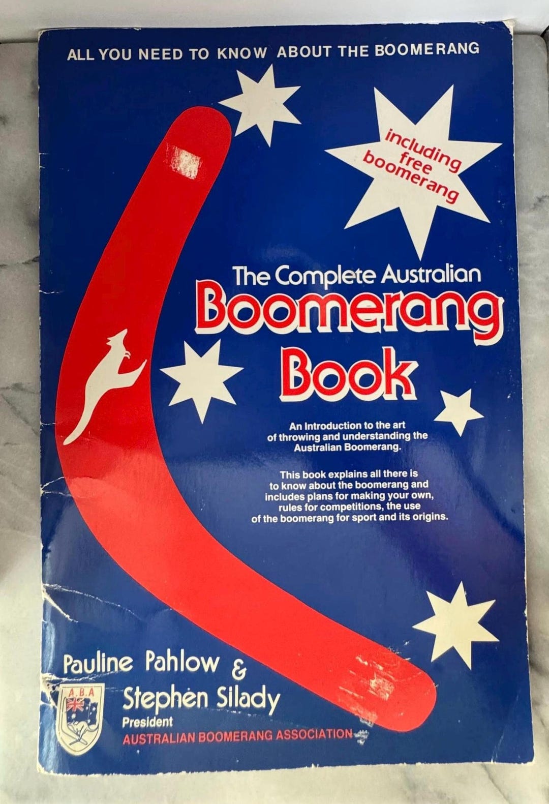 1986 the Complete Australian Boomerang Book by Pauline Pahlow & Stephen ...