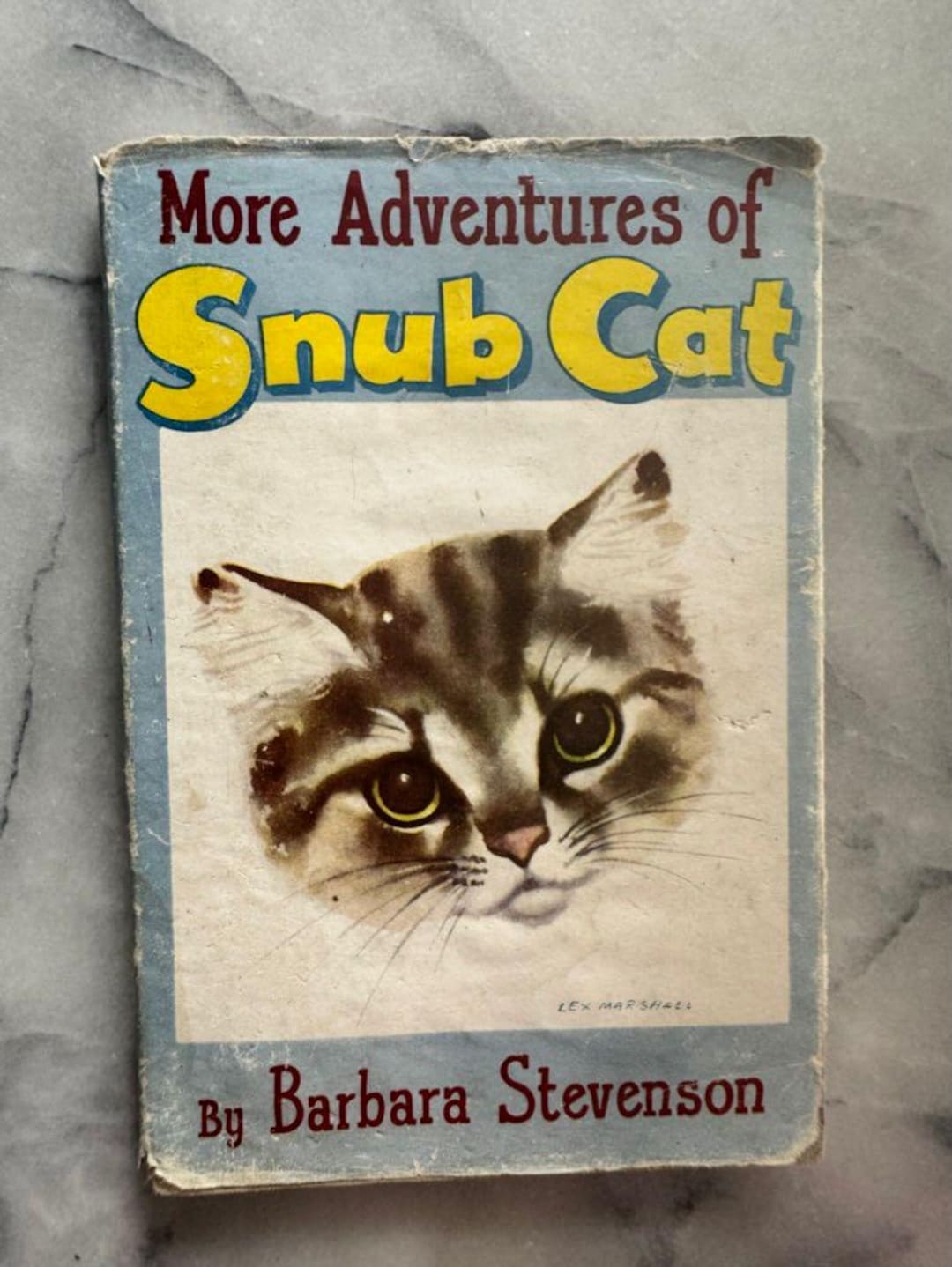 1950 More Adventures of Snub Cat – Barbara Stevenson – First Edition ...