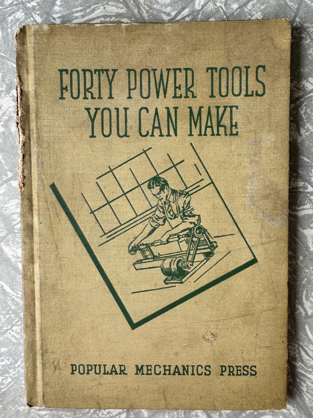 1944 Forty Power Tools You Can Make Book – Popular Mechanics Press ...