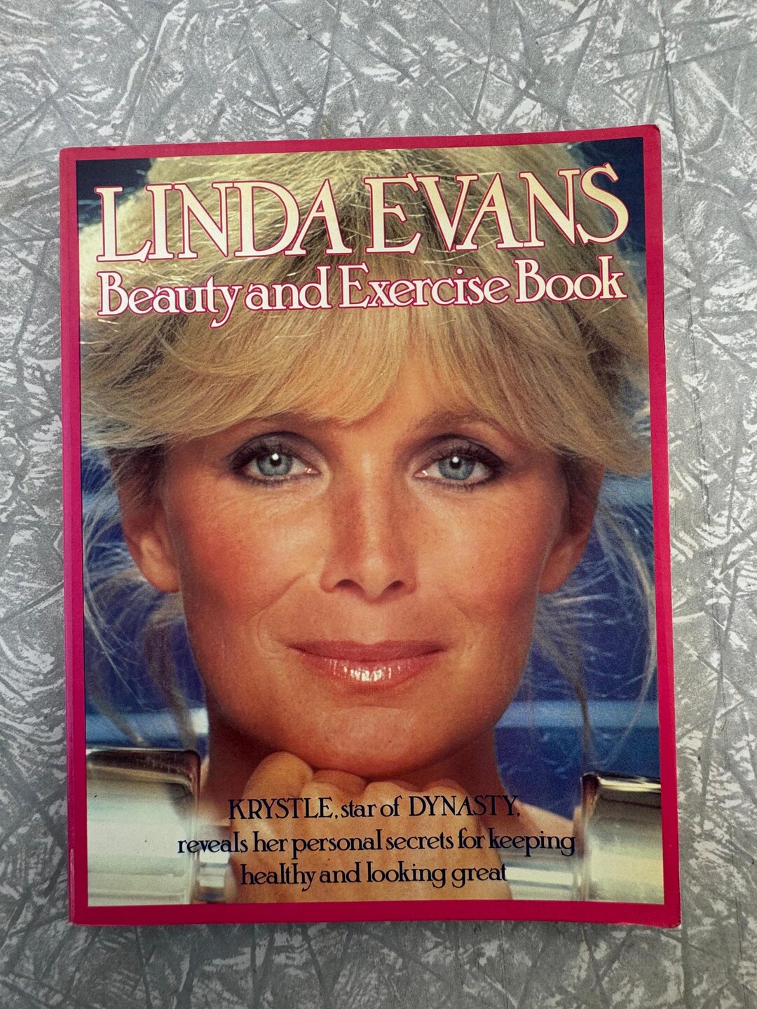 1983 Linda Evans Beauty and Exercise Book – Orbis Publishing London ...