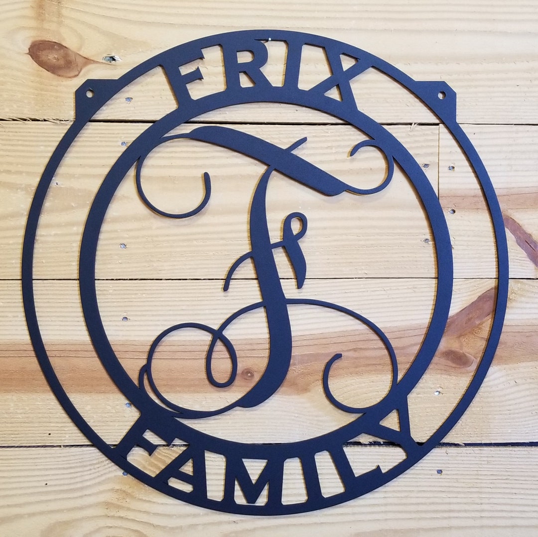Round Laser Cut Metal Sign With "{name} Family" and Large Initial - Etsy