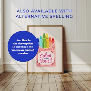 Printable Crayons Poster "colour Your World". Kids Art Space. Children ...